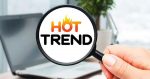 Trend là gì? Hot trend là gì? Cách để bắt trend đúng cách?