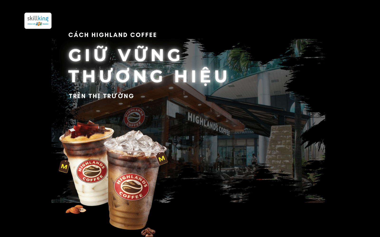 Highlands Coffee vươn mình giữ vị thế vững chắc sau hai thập kỷ